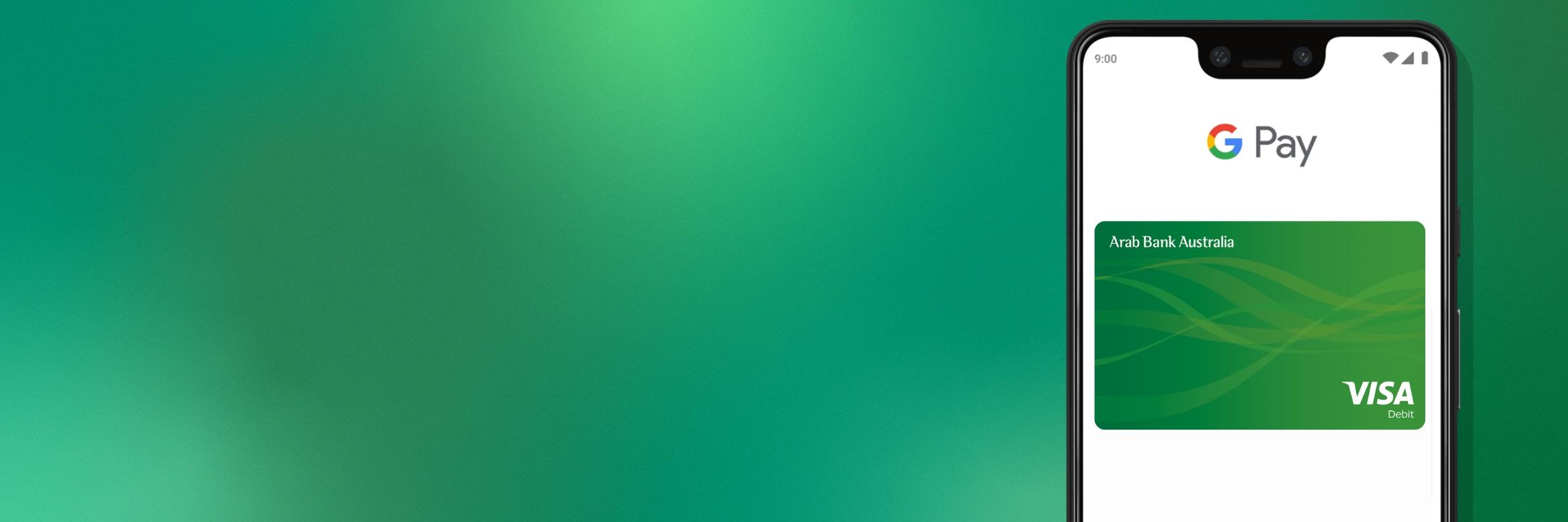 Google Pay now available with abal Banking | Arab Bank Australia